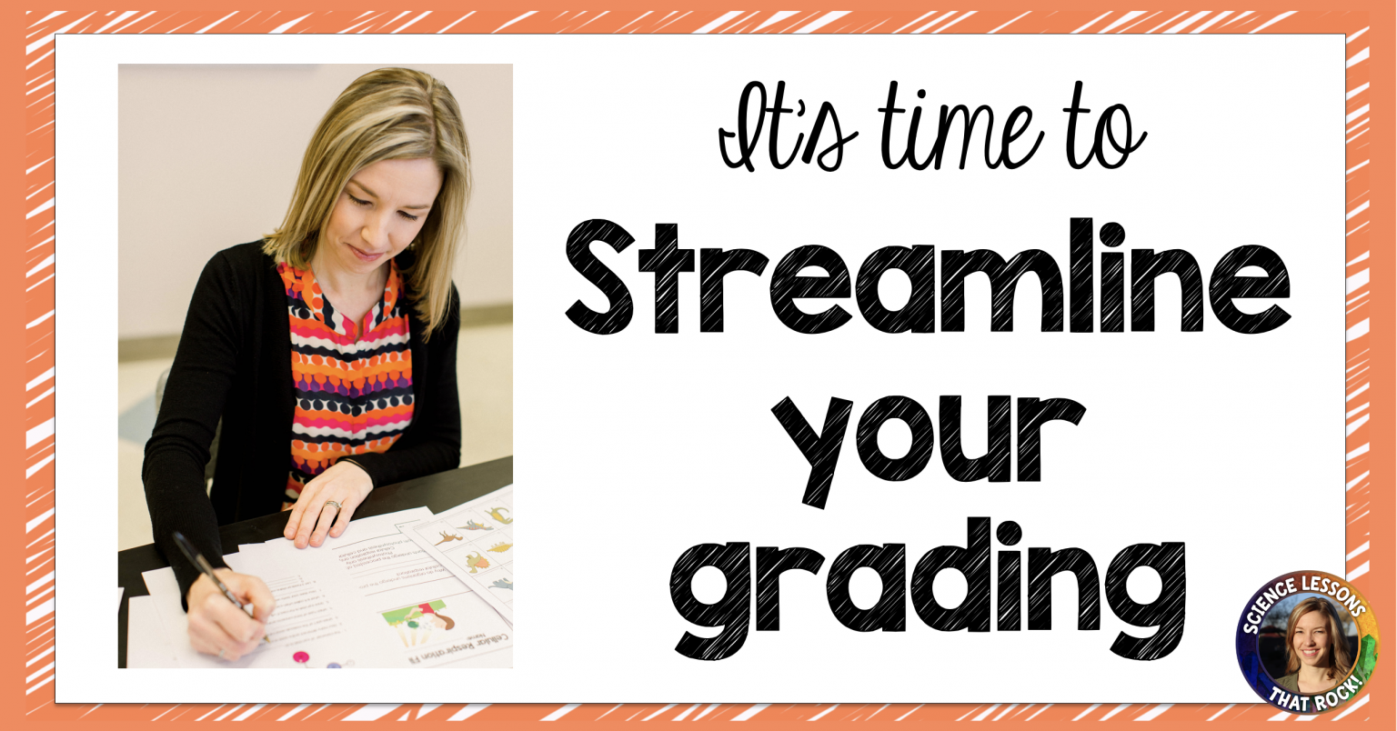 How to Save Time Grading! - Science Lessons That Rock